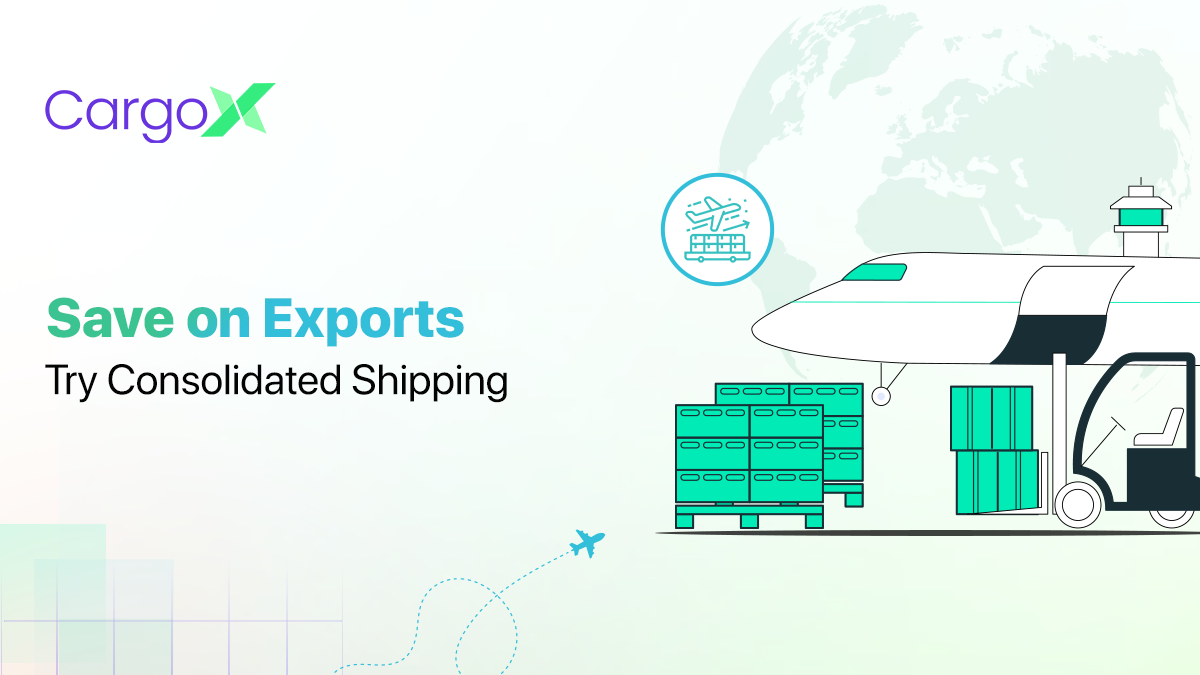 Consolidated Shipping Explained for Exporters - Shiprocket CargoX