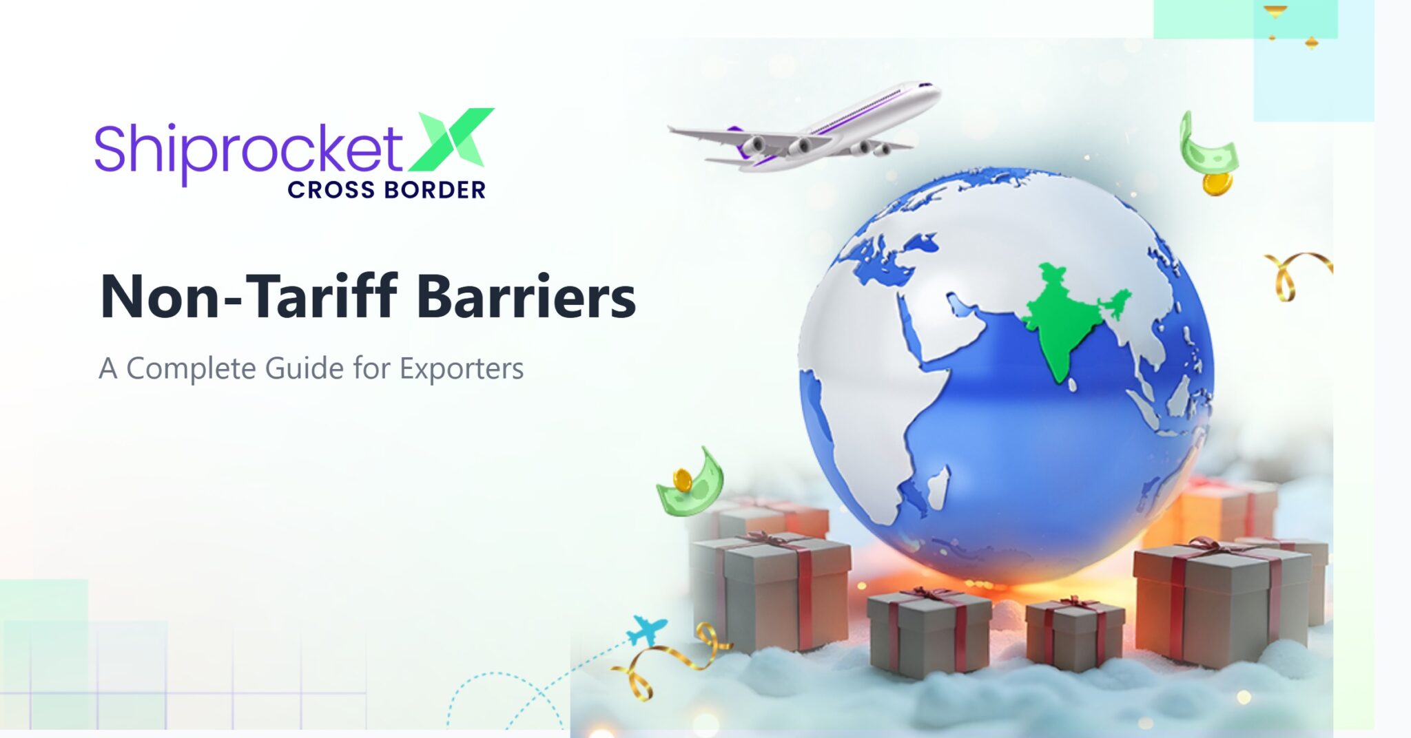 Non-Tariff Barriers NTB : Types, Examples & Trade Impact - Shiprocket X